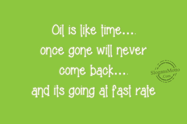 Save Fuel Slogans Save Fuel Slogans